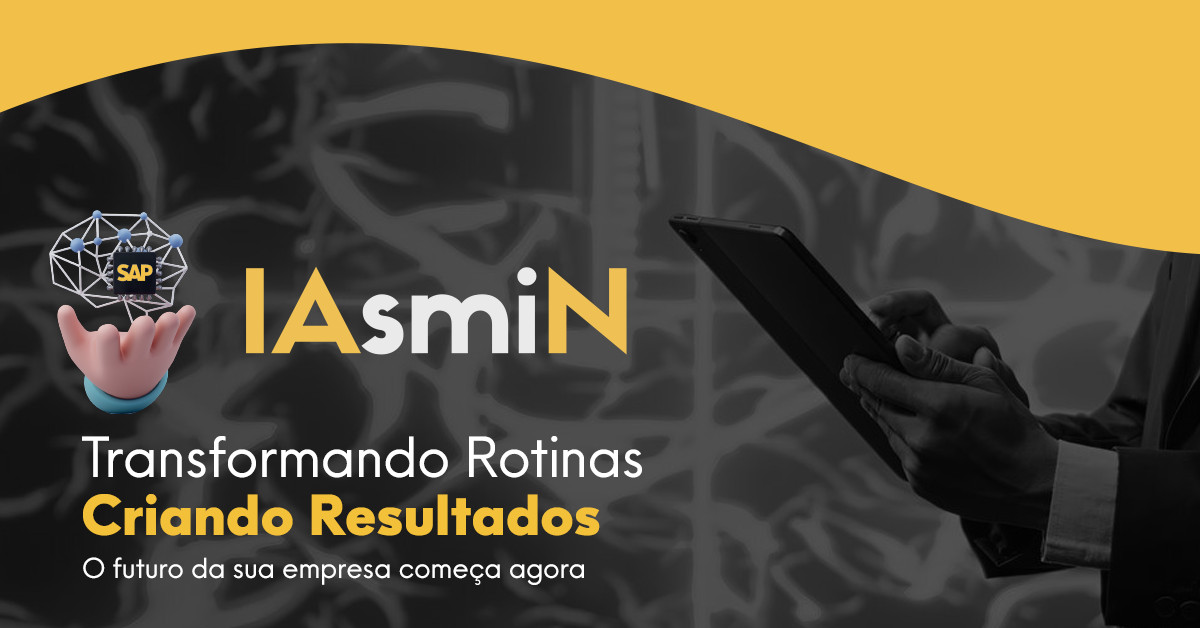 IAsmIN: A Inovação que faltava no seu Ambiente SAP - Nova Consulting